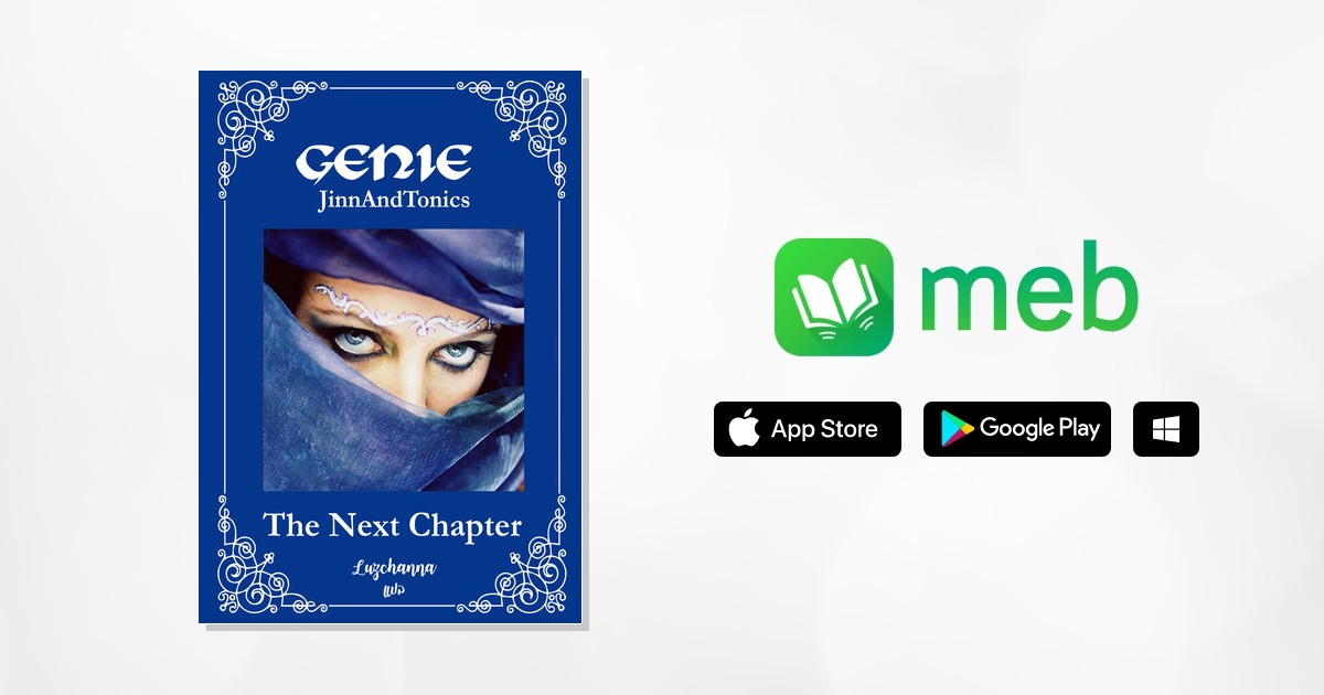 Genie - The Next Chapter:: e-book หนังสือ โดย JinnAndTonics