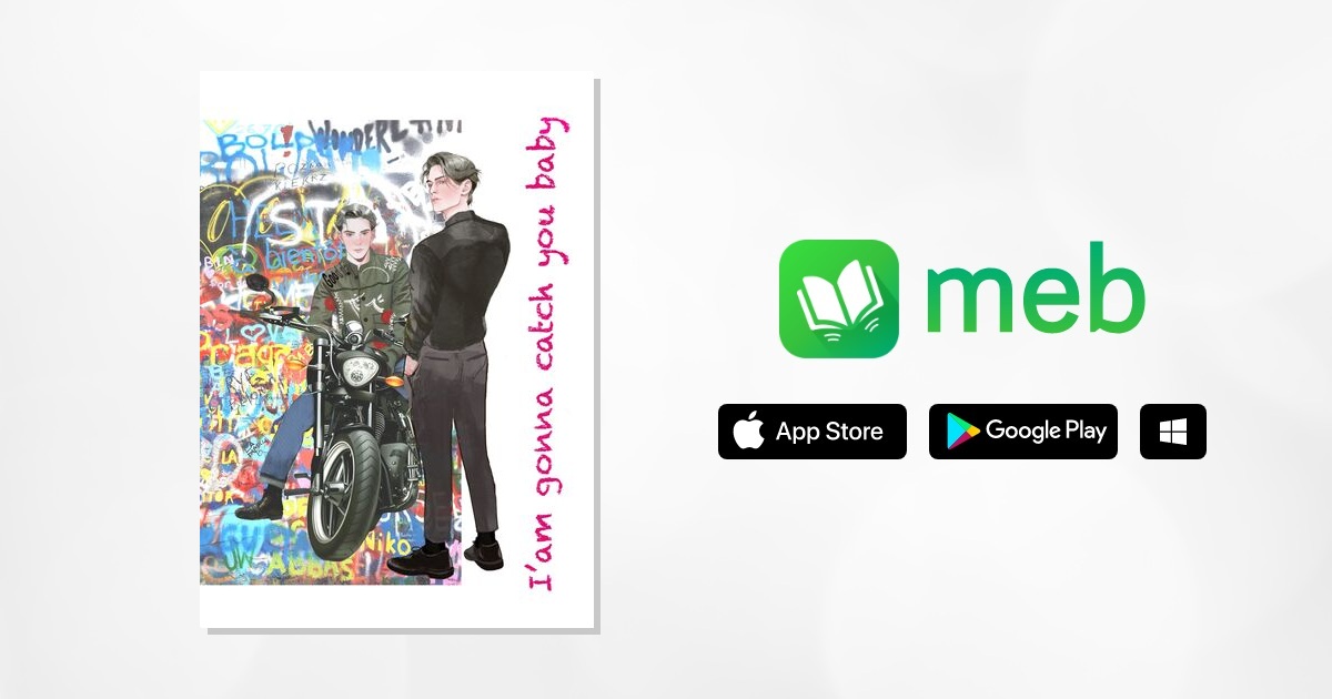 I'm gonna catch you, baby:: e-book นิยาย โดย MiniCat Studio