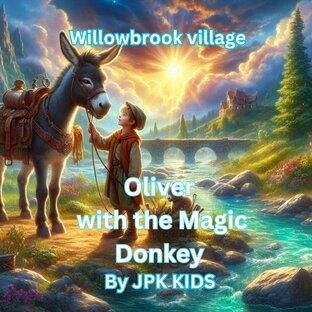 Willow brook Village Oliver with the Magic Donkey:: e-book หนังสือ โดย JPK KIDS
