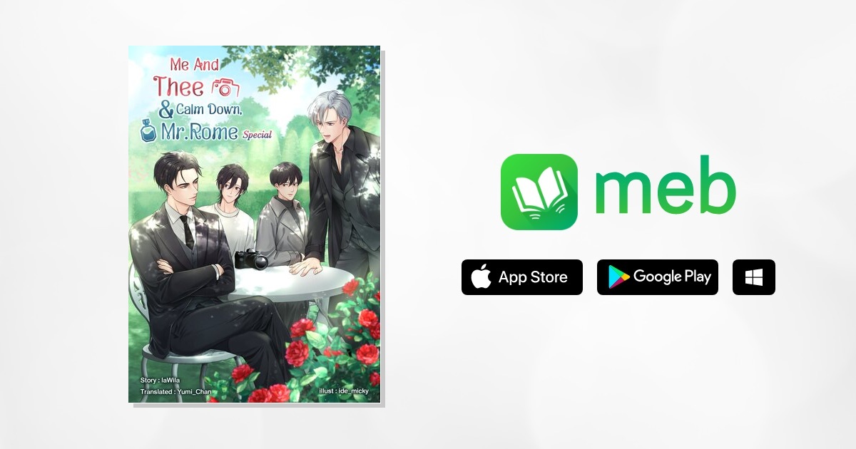 Me and Thee & Calm down Mr.Rome Special (มีสติหน่อยคุณธีร์ & ใจเย็น ...