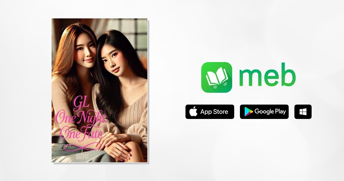 GL One Night, One Fate:: e-book นิยาย โดย NATPAT