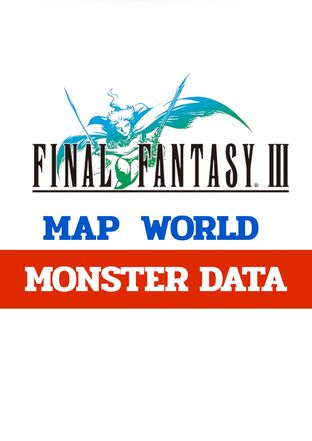 อ่านฟรี Final Fantasy III World Map / Monsters Data แผนที่โลก ข้อมูลมอนสเตอร์:: e-book นิตยสาร ...